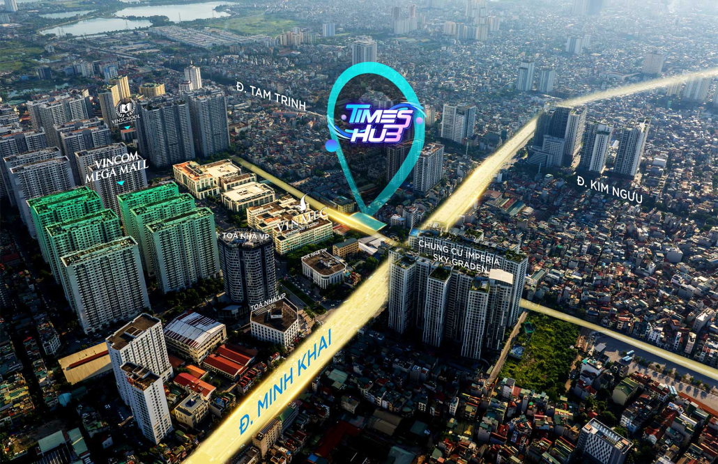 Times Hub Times City - Trực tiếp Vinhomes